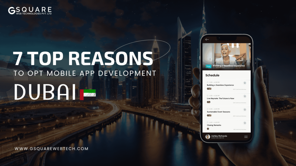 7 Top Reasons To Opt For Mobile App Development In Dubai